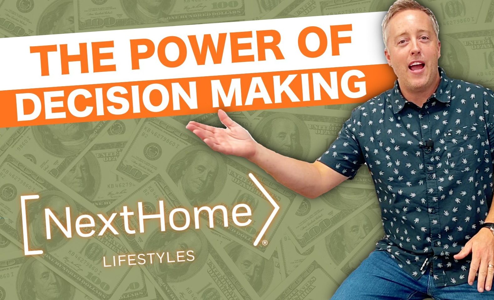 The Power of Decision Making | Join NextHome Lifestyles